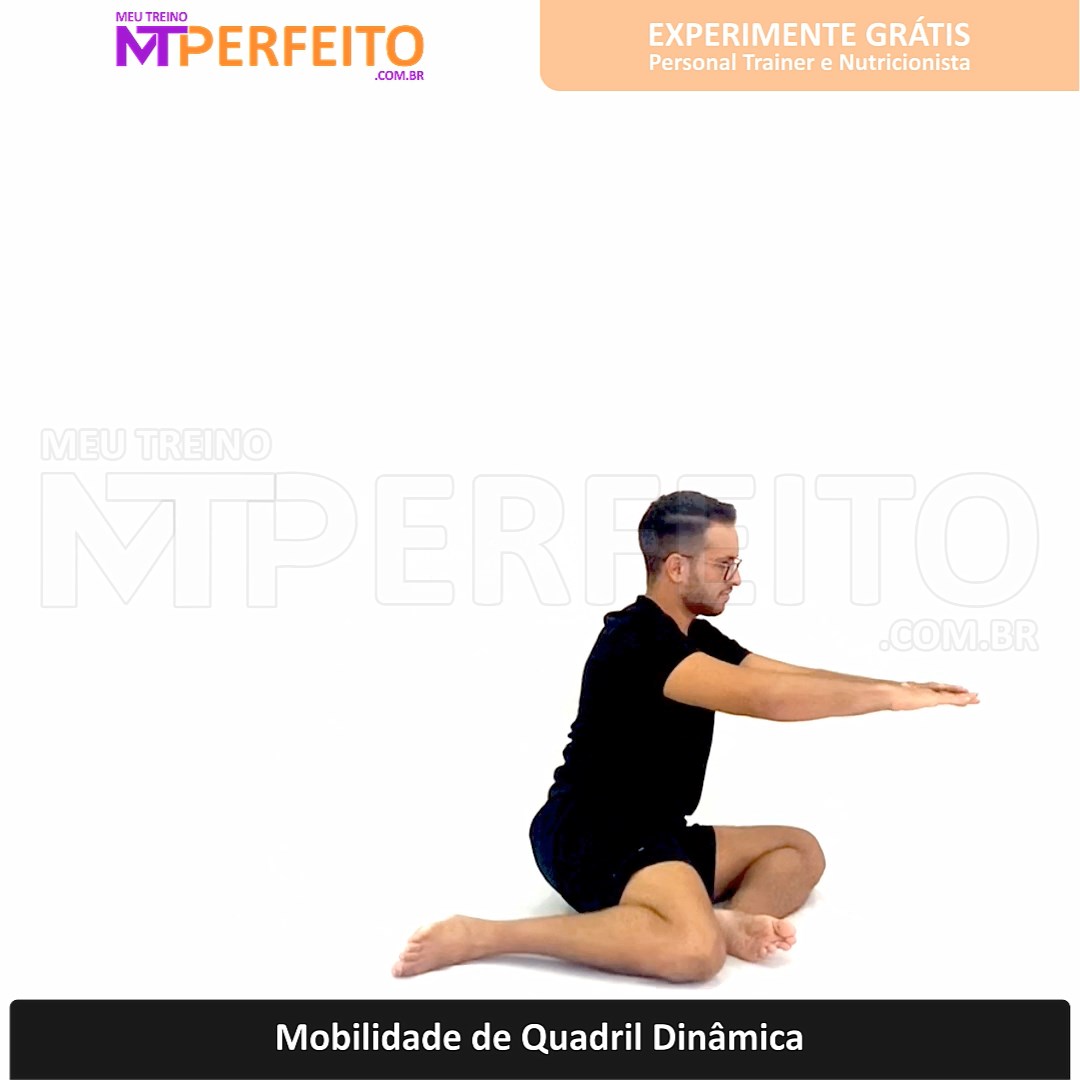 Mobilidade de Quadril Dinâmica - Meu Treino Perfeito